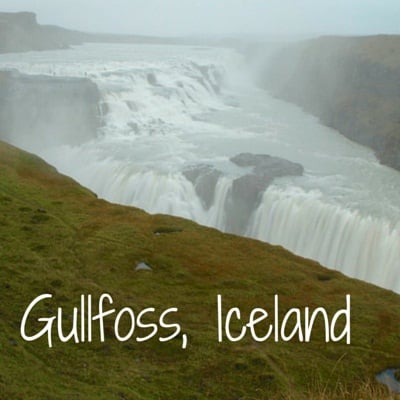 Gullfoss Waterfall Iceland - Photos, Practical Info, Video